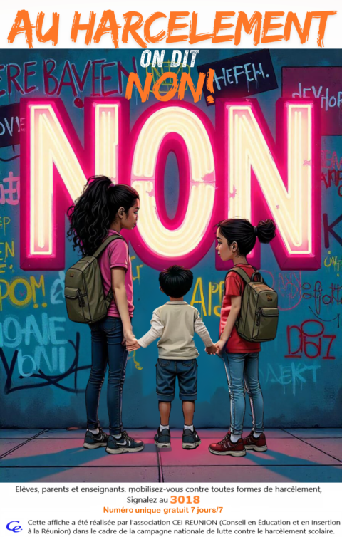 « Au harcèlement, on dit NON ! » : découvrez notre affiche | CEI REUNION